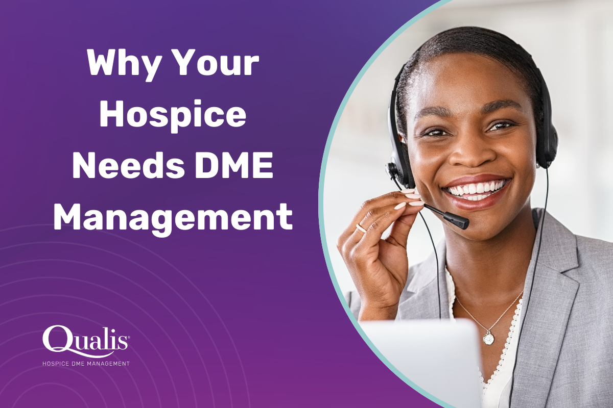 Why DME Management Matters in Hospice